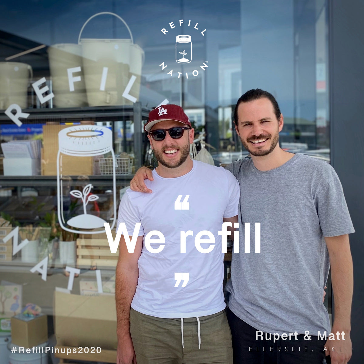 Rupert & Matt – Refill Nation